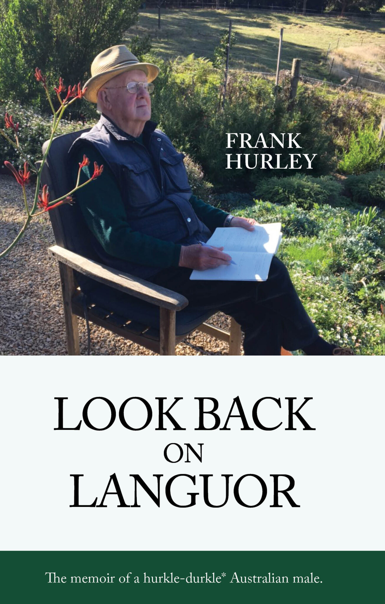 Book Launch | Look Back on Languor: The memoir of a hurkle-durkle ...